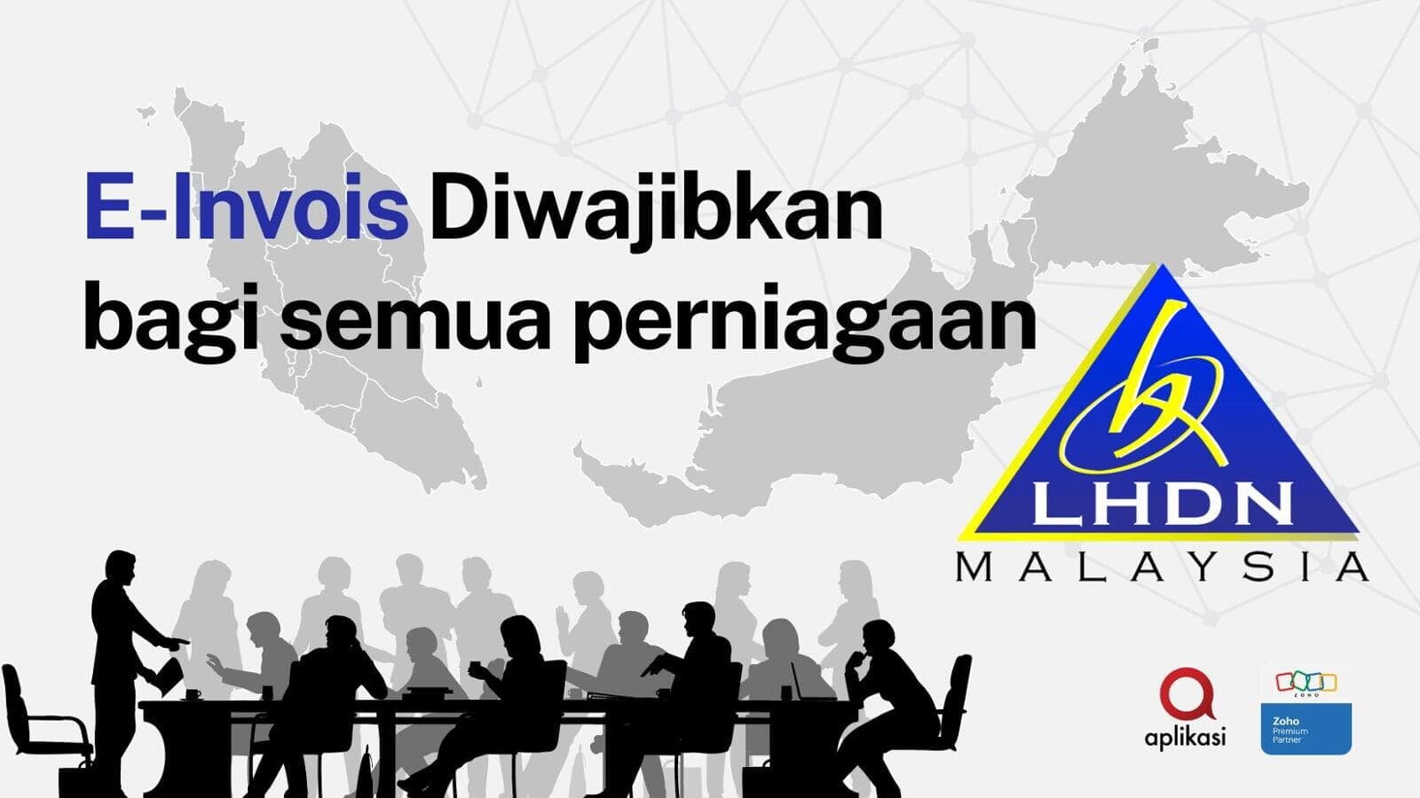 E-Invois Diwajibkan Bagi Semua Perniagaan - LHDN | Zoho Partner ...