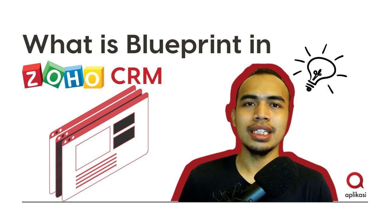 What is Blueprint in Zoho CRM | Zoho Partner Malaysia | Aplikasi